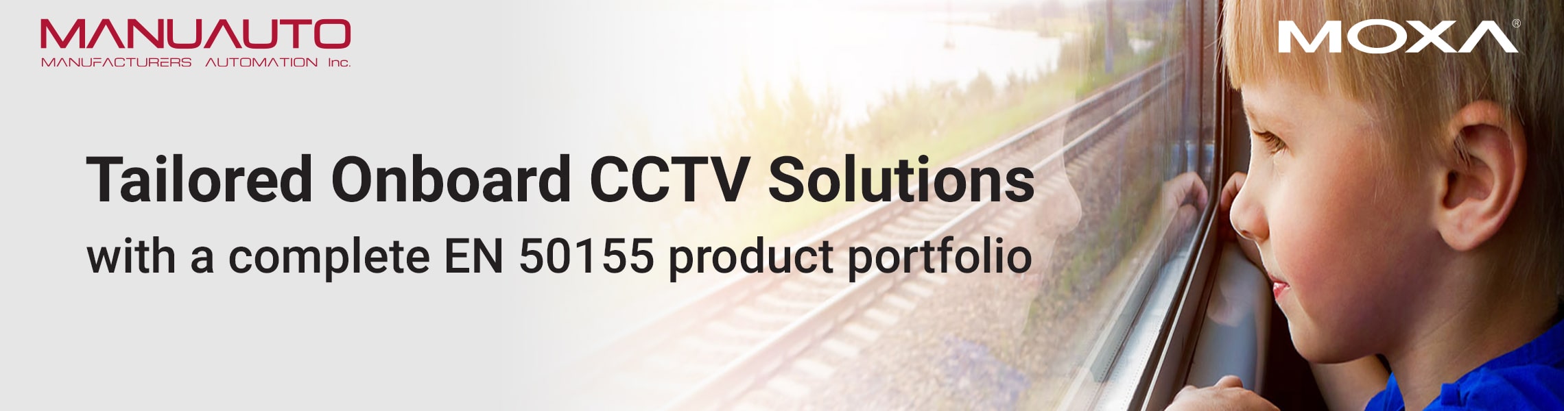 MOXA Onboard CCTV Solutions for Reliable Rail Surveillance
