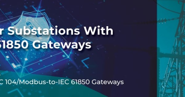 Retrofit Your Substations with MOXA Secure IEC 61850 Gateways | ManuAuto