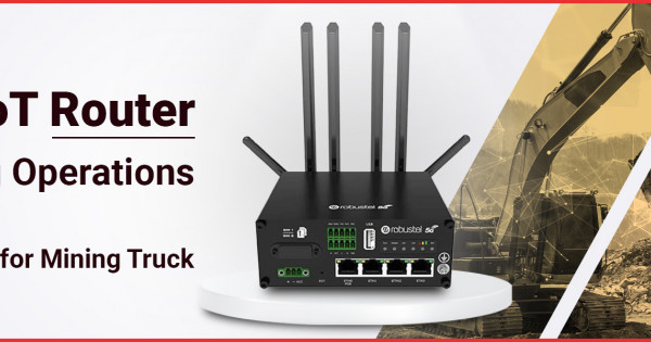 Robustel Enhancing Smart Mining Operations with IoT | ManuAuto