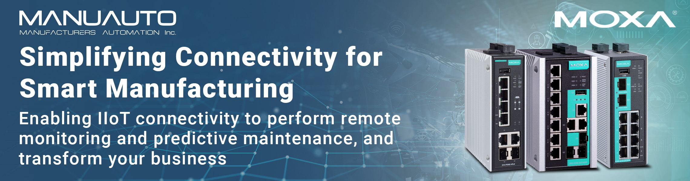 ManuAuto Canada | Products and Solutions for Industrial Communication, Automation and IIoT